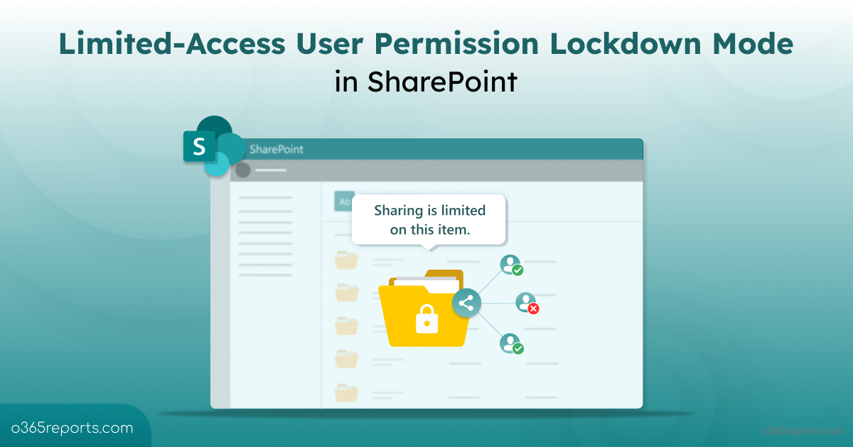Limited-Access User Permission Lockdown Mode in SharePoint